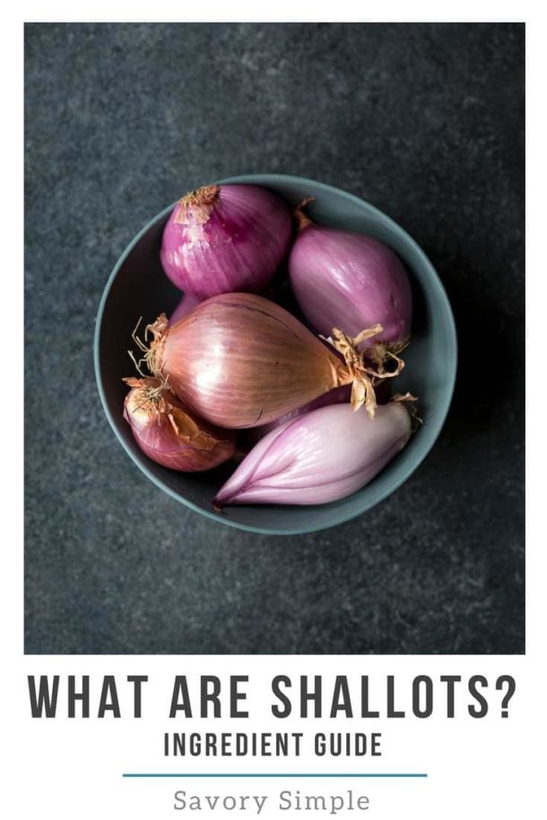 What Are Shallots? How Do You Cook with Them? - Savory Simple