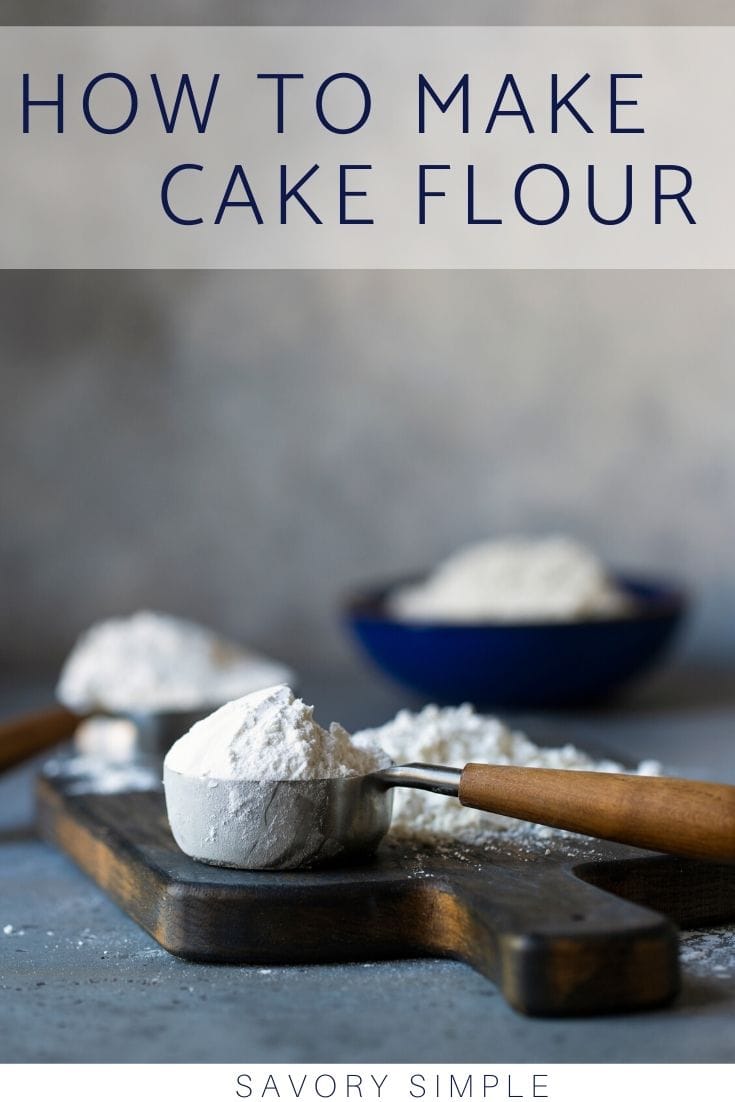 How to Make Cake Flour - make your own homemade cake flour!